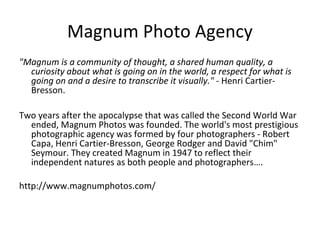 Magnum photography artist research | PPT