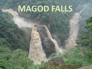 Magod falls | PPT
