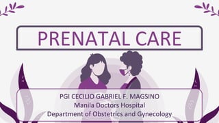 Prenatal Care In Obstetrics and Gynecology | PDF