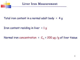Liver Iron Measurement by Magnetic Susceptometry | PPT