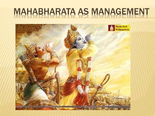 management lesson from mahabharat | PPTX