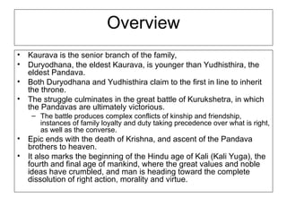 Mahabharata the great epic from AC 5000 era.ppt