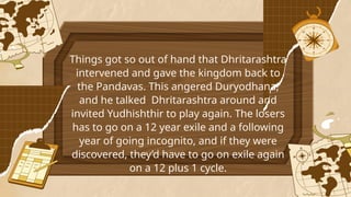 Mahabharatha THE FIRST EXILE.pptx FOR THE STUDENTS | PPTX