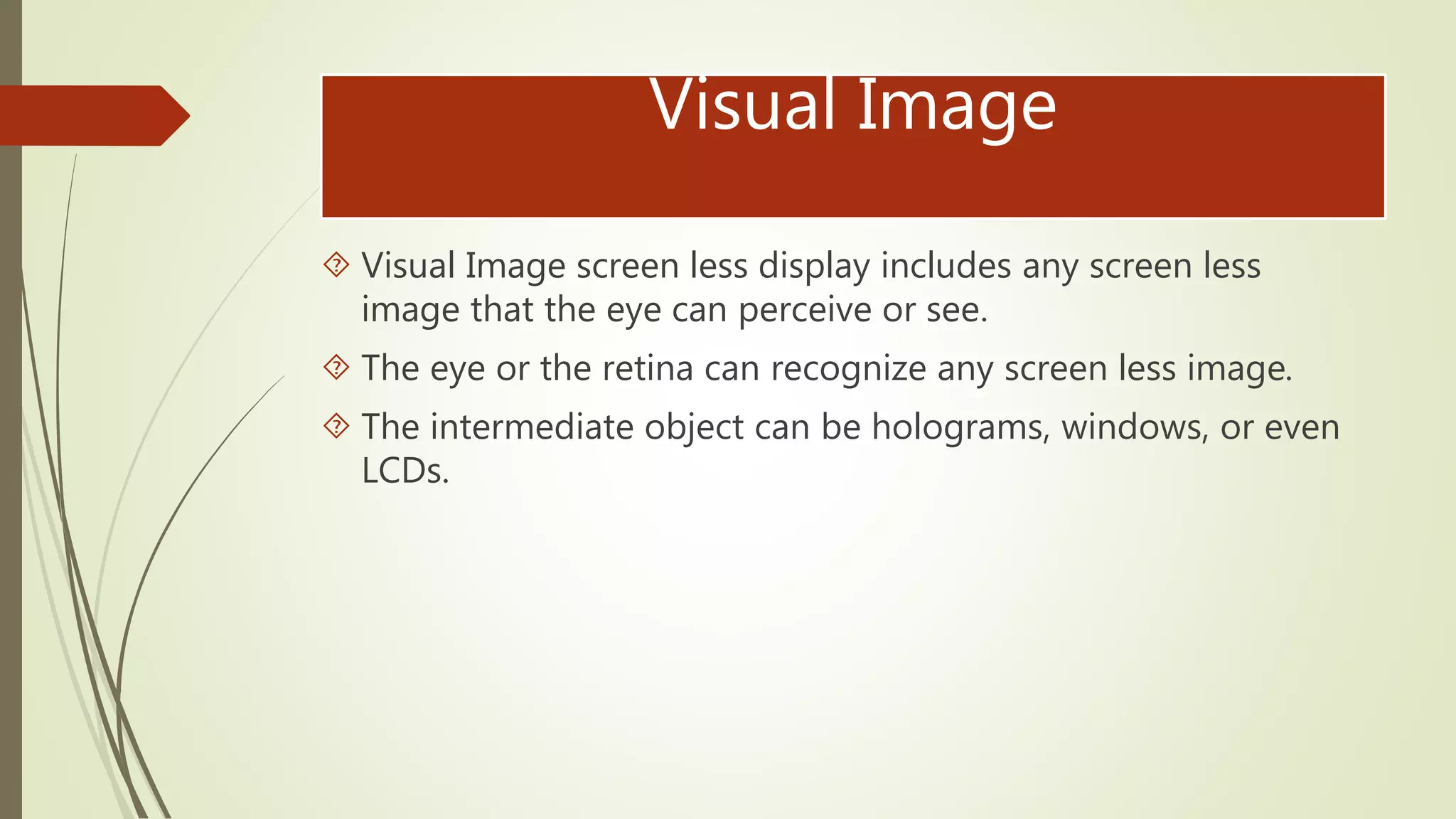 SCREENLESS DISPLAY | PPTX