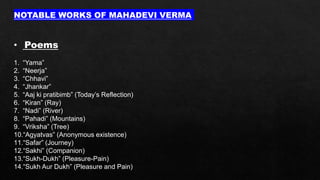 Literary work of poetess MAHADEVI VARMA.pptx