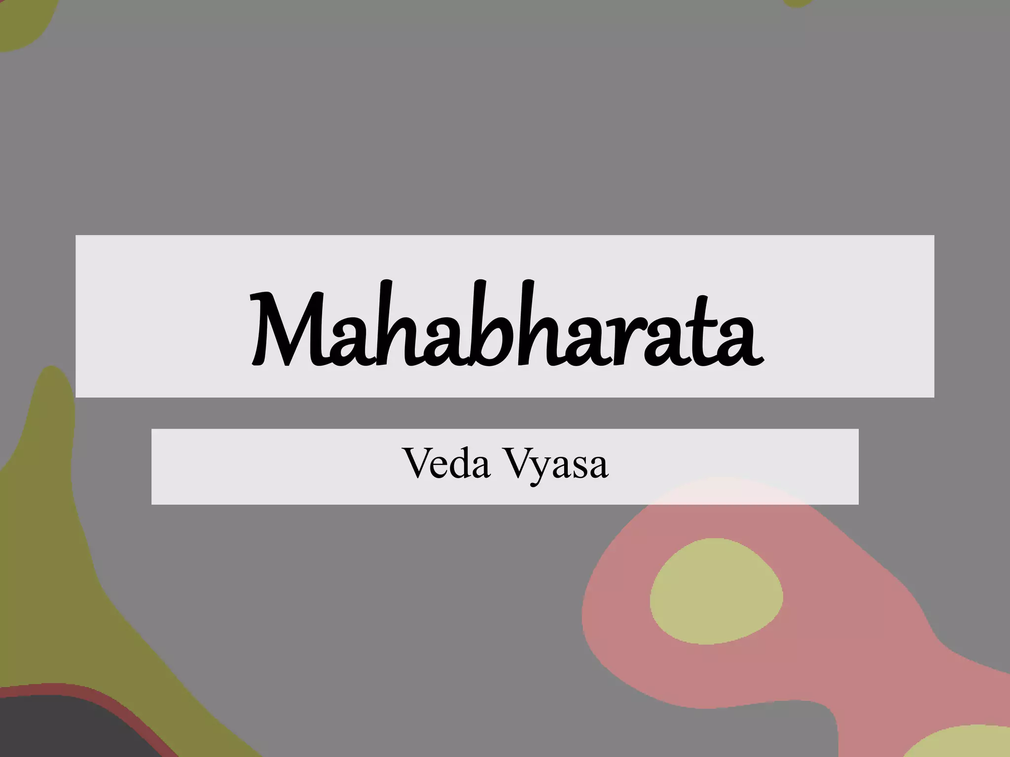Mahabharata Summary | PPTX