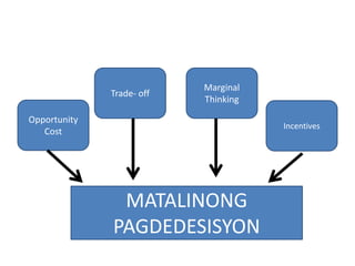 Mahahalagang konsepto ng ekonomiks | PPTX