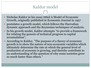 Mahalanobis Model Kaldor model Harrod- Domar Model | PPTX