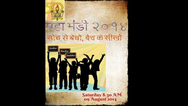 Maha Mandi 2014 @ NITIE Vernacular Posters | PPT