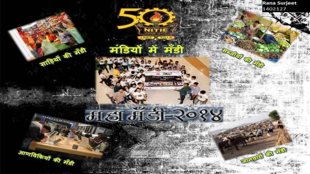 Maha Mandi 2014 @ NITIE Vernacular Posters | PPT