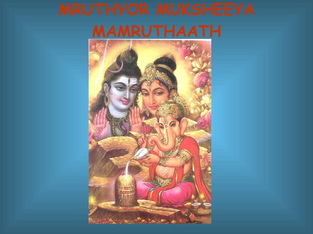 Maha Mruthyunjaya Manthram | PPT
