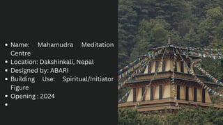 Mahamudra Meditation Centre Case Study (contemporary architecture) | PDF