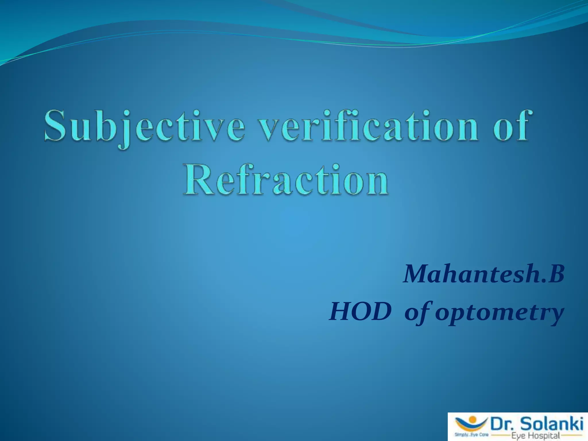 subjective verification of refraction | PPT