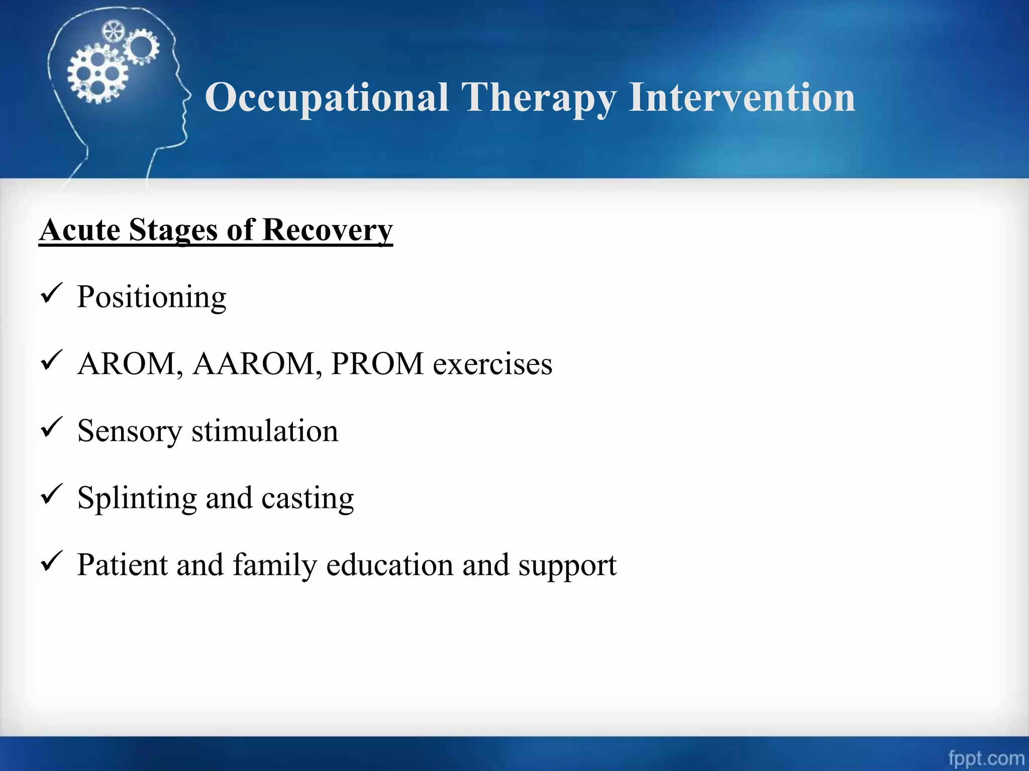 Occupational therapy management in traumatic brain injury | PPTX