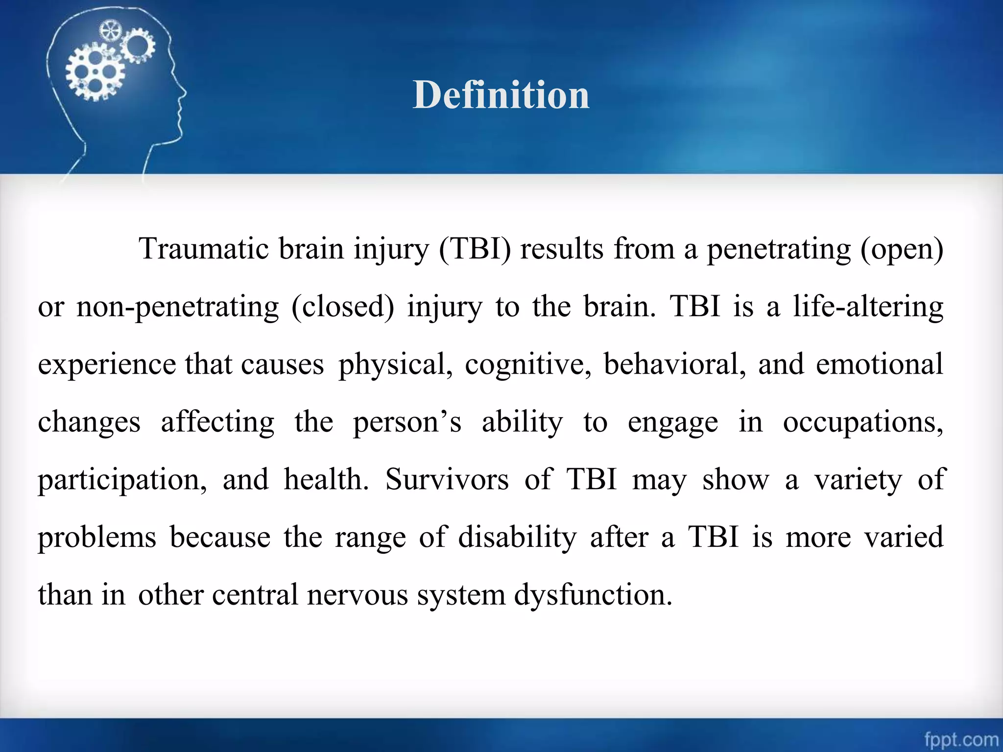Occupational therapy management in traumatic brain injury | PPTX
