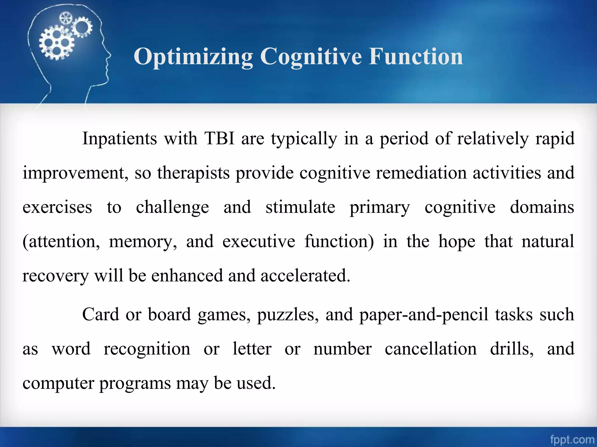 Occupational therapy management in traumatic brain injury | PPTX