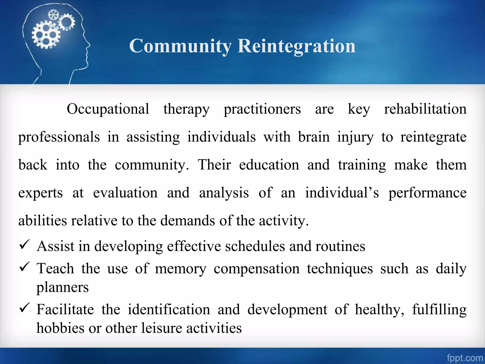 Occupational therapy management in traumatic brain injury | PPTX