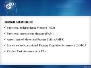 Occupational therapy management in traumatic brain injury | PPTX