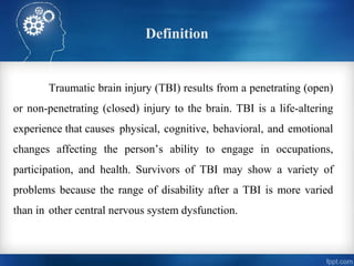 Occupational therapy management in traumatic brain injury | PPT | Free ...
