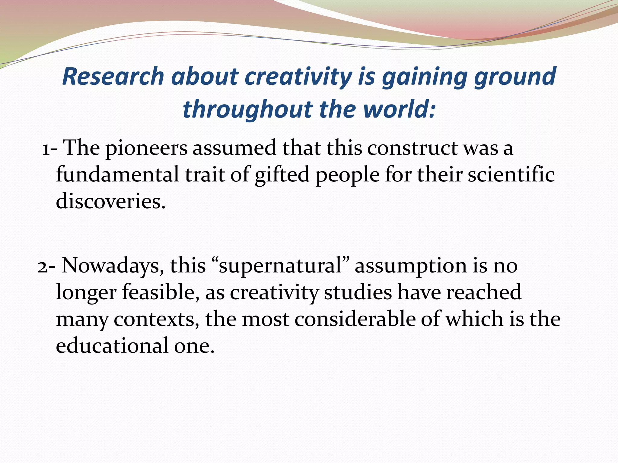 Relationship between Creativity and Tolerance of Ambiguity to ...