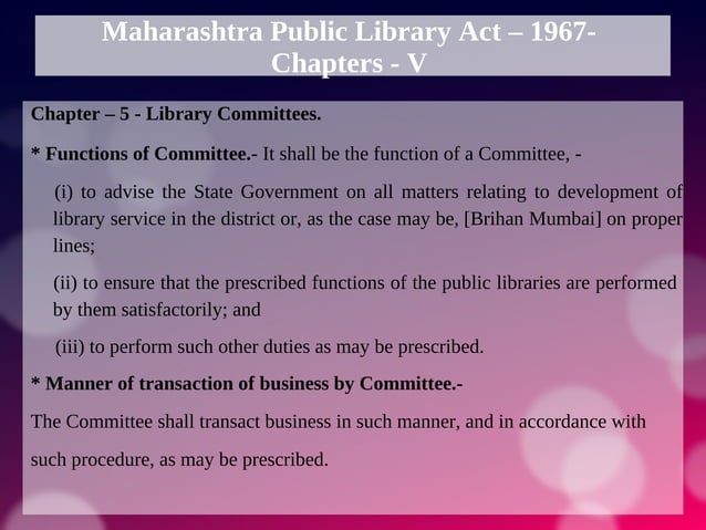 Salient Feature of Maharashtra Public Library Act 1967 | PPT