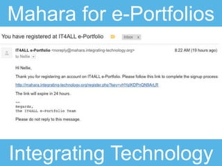 Mahara e-Portfolio at IT4ALL | PPT