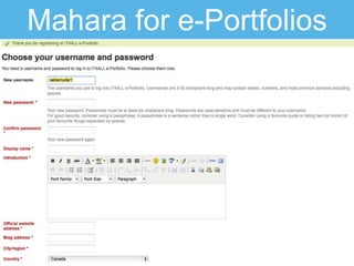 Mahara e-Portfolio at IT4ALL | PPT