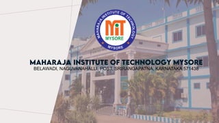 Maharaja Institute of Technology Mysore {PDF}.pdf