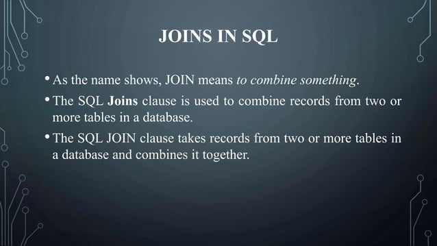 SQL Joins Basic and Fundamentals | PPT