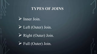 SQL Joins Basic and Fundamentals | PPTX