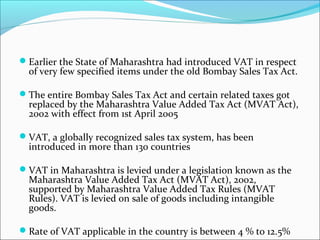 Maharashtra value added tax ( mvat) | PPT