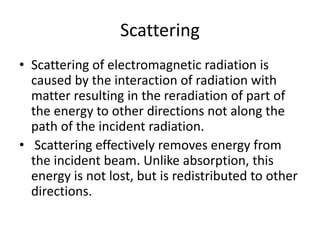 SCATTERING | PPTX