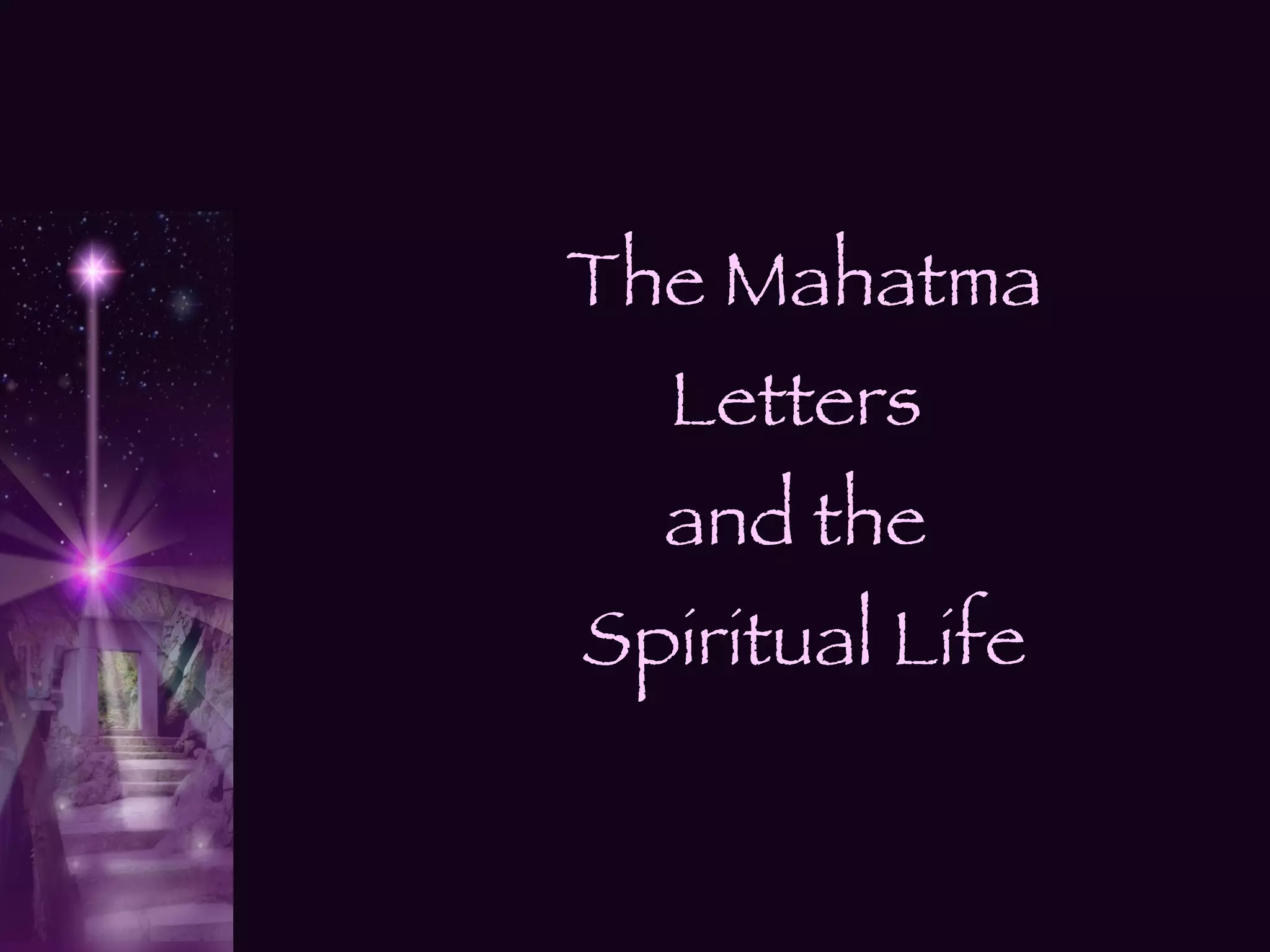 Mahatma Letters Ver2 | PPT