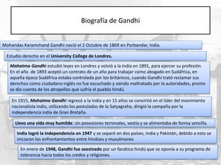 Mahatma Gandhi. La independencia de la India | PPTX