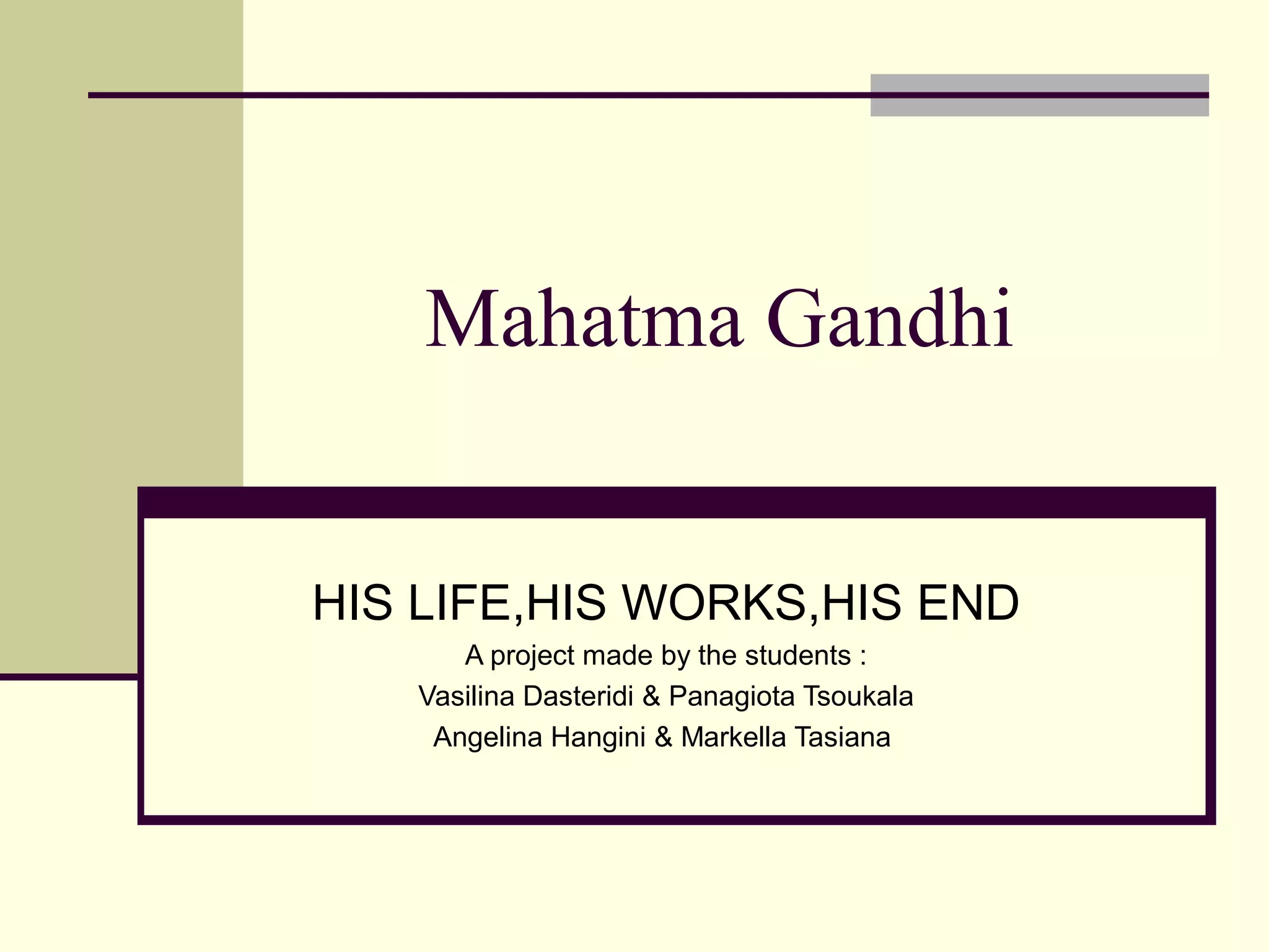 Mahatma gandhi | PPT