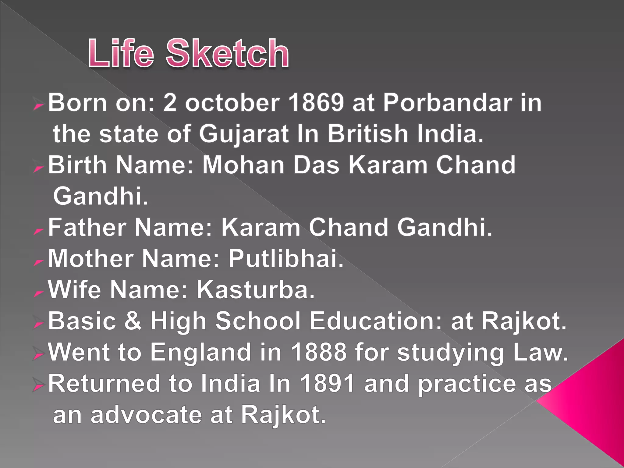 Mahatma Gandhi life history and educational contribution | PPTX