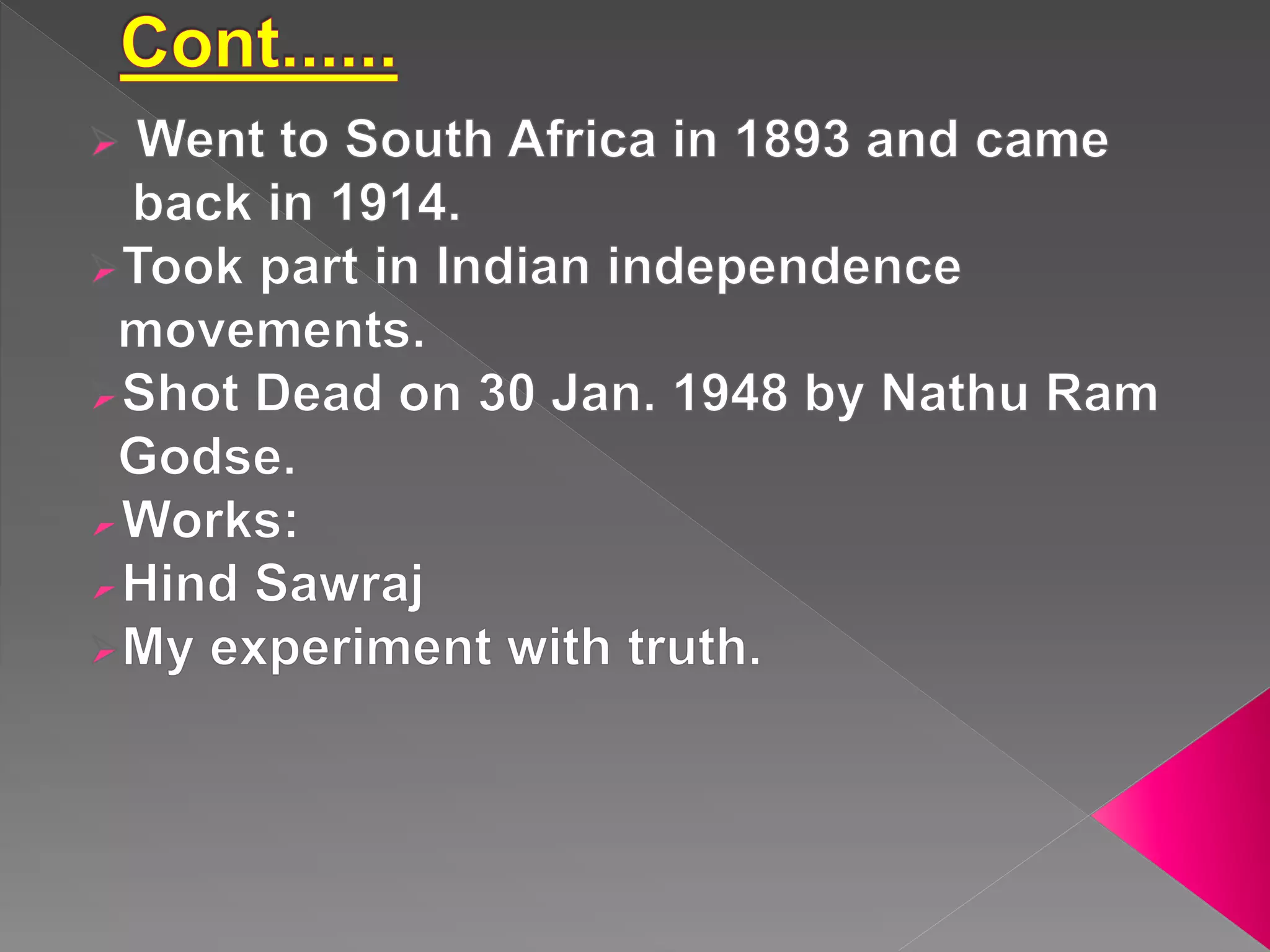 Mahatma Gandhi life history and educational contribution | PPTX
