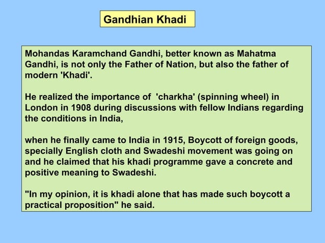 Mahatma gandhi’s khadi | PPT