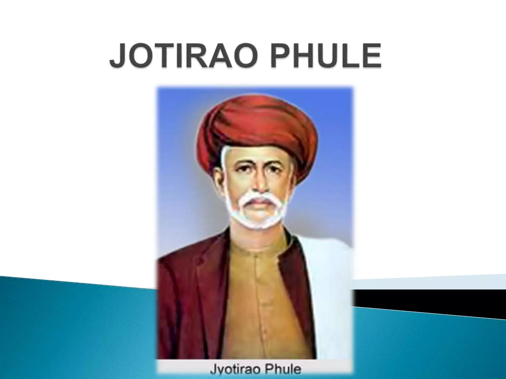 Mahatma jyotirao phule | PPTX