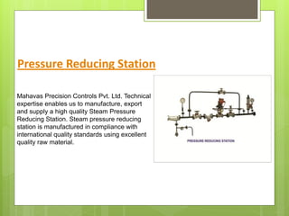 Steam Pressure Reducing Cum Desuperheating Station in Pune - Mahavas ...