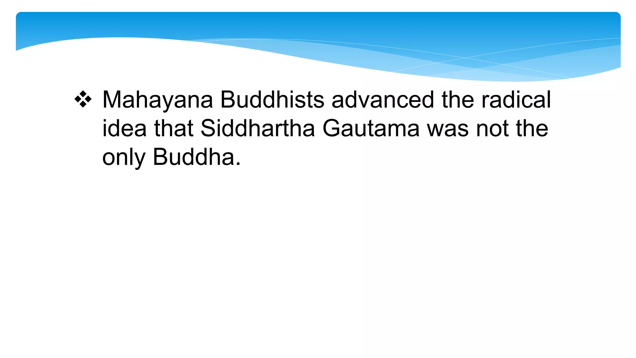 Mahayana buddhism | PPTX