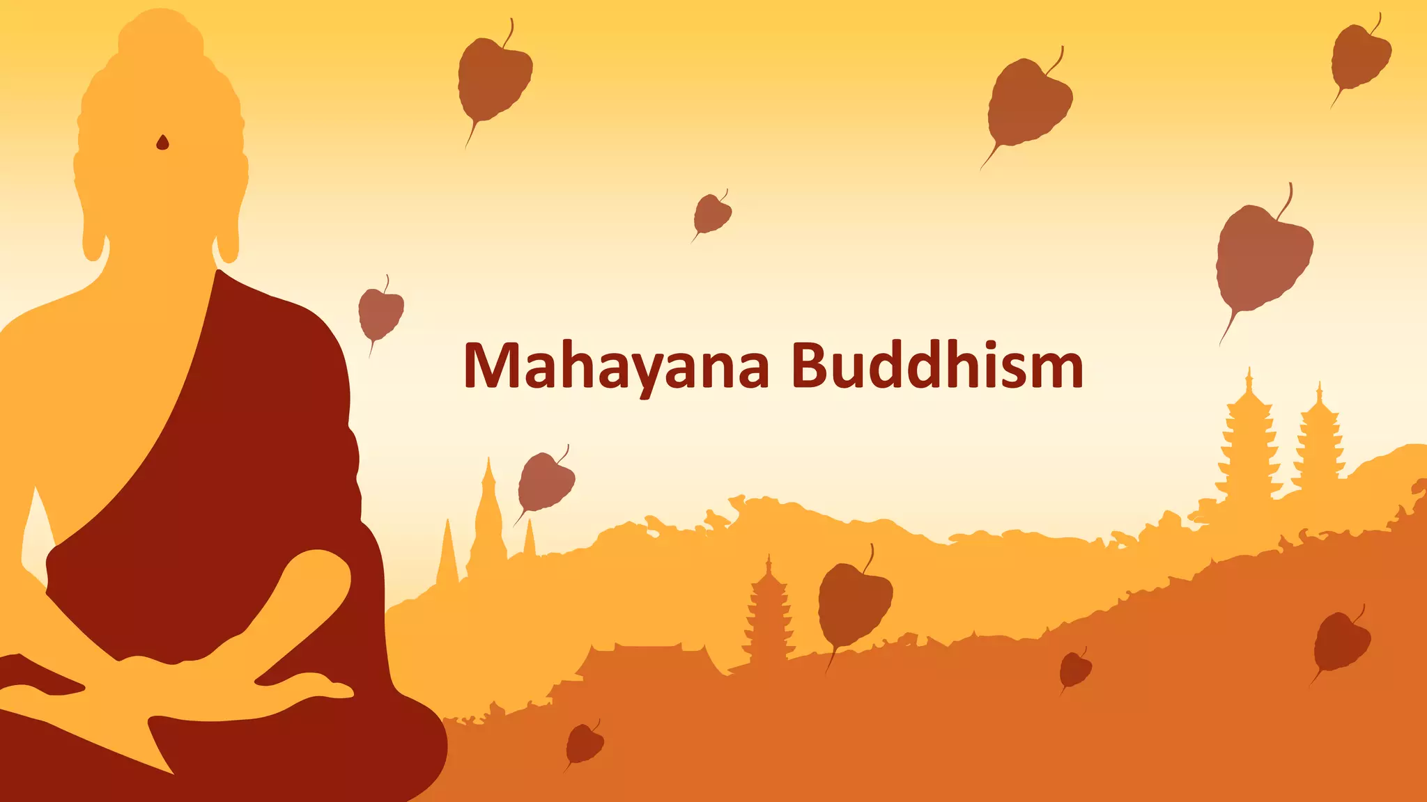 MAHAYANA BUDDHISM.pptx