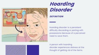 Informative Speech | Hoarding disorder | PPT