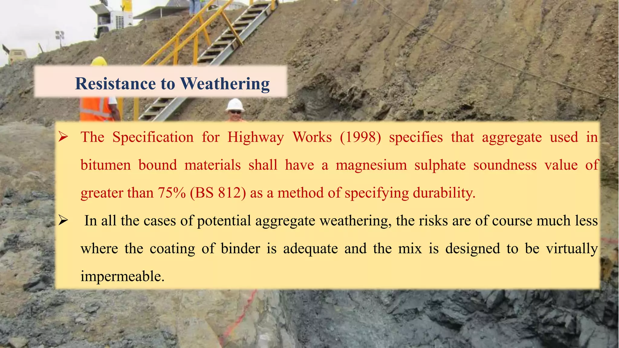Bitumen Bound Construction and Desirable Properties of Aggregates.pptx