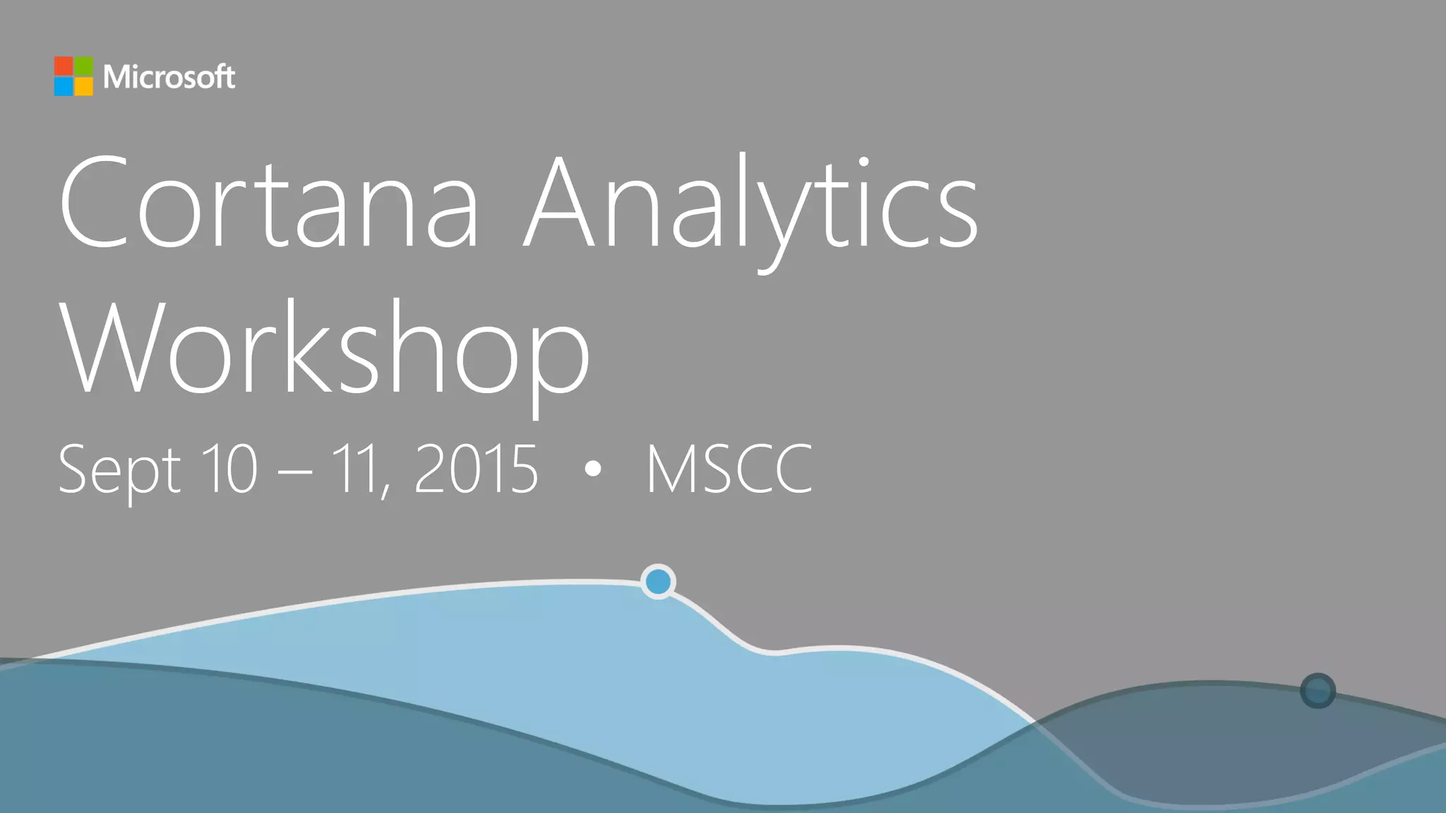 Cortana Analytics Workshop: Milliman Integrate for Cortana Analytics | PDF