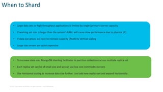 MongoDB World 2019: Implementation and Operationalization of MongoDB Sharding in a Highly ...