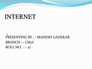 ppt on INTERNET | PPTX | Internet for Beginners | Internet