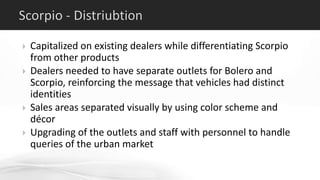 Mahindra Case Study - Creating the Scorpio | PPTX