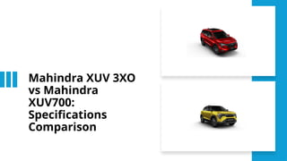 Mahindra Auto - XUV700 vs XUV 3X0 - 17-02-2025 - Final.pptx