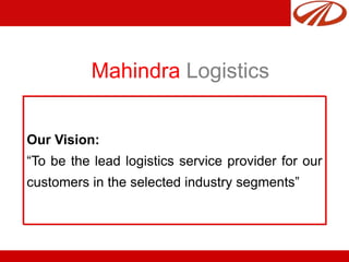 Mahindra logistics presentation | PPT